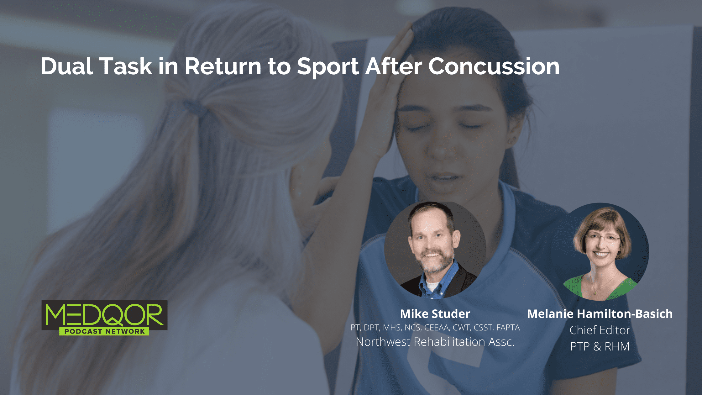 Dual Task in Return to Sport After Concussion - Rehab Management