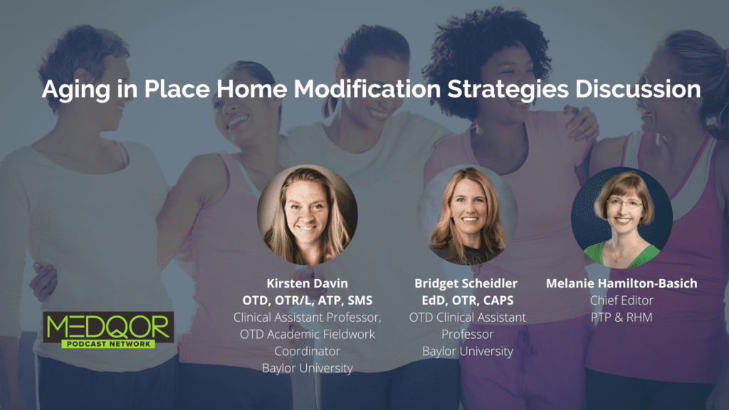 Aging in Place Home Modification Strategies Discussion - Rehab Management